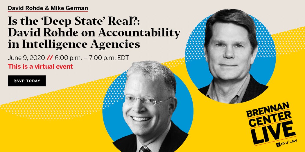 Is the ‘Deep State’ Real?: David Rohde on Accountability in ...