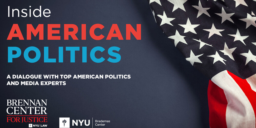 Inside American Politics 2021 | Brennan Center for Justice