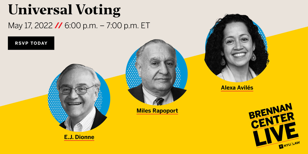 Universal Voting | Brennan Center for Justice