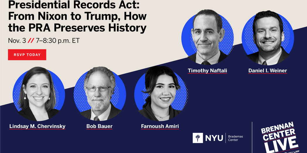 Presidential Records Act: From Nixon to Trump, How the PRA Preserves ...