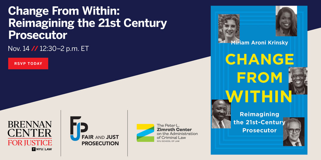 Change from Within: A New Vision for the 21st Century Prosecutor ...