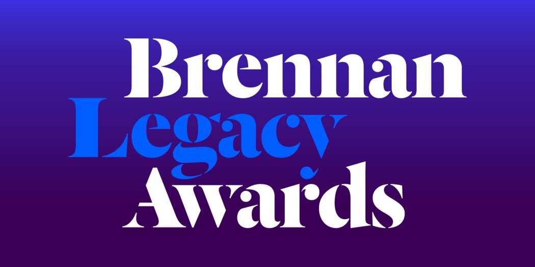 2025 Brennan Legacy Awards | Brennan Center for Justice